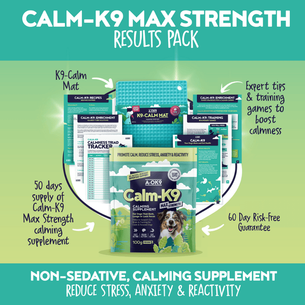 Calm-K9 Max Strength Results Pack | A-OK9